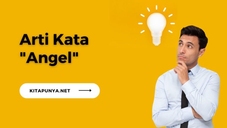 Arti Angel dalam Bahasa Jawa dan Contoh Penggunaannya - Kita Punya