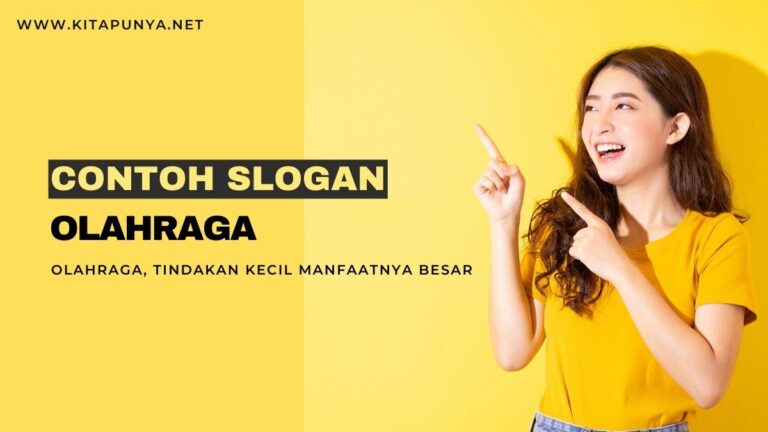 Contoh Slogan Olahraga Tema Sehat, Lomba, Lucu dan Kreatif - Kitapunya.net